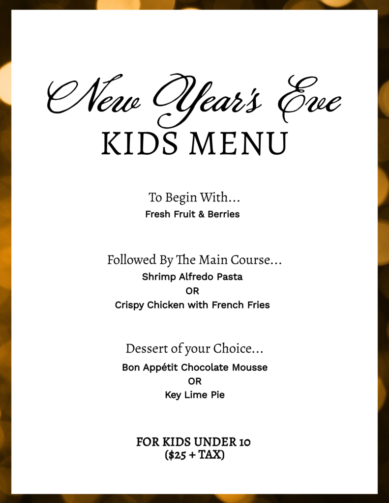 New Year's Eve Kids Menu - Bon Appetit